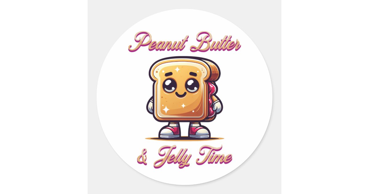 Peanut Butter and Jelly Time Classic Round Sticker | Zazzle