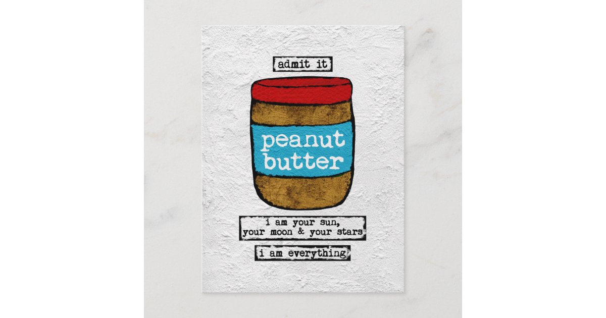 Peanut Butter Postcard - Funny Food | Zazzle