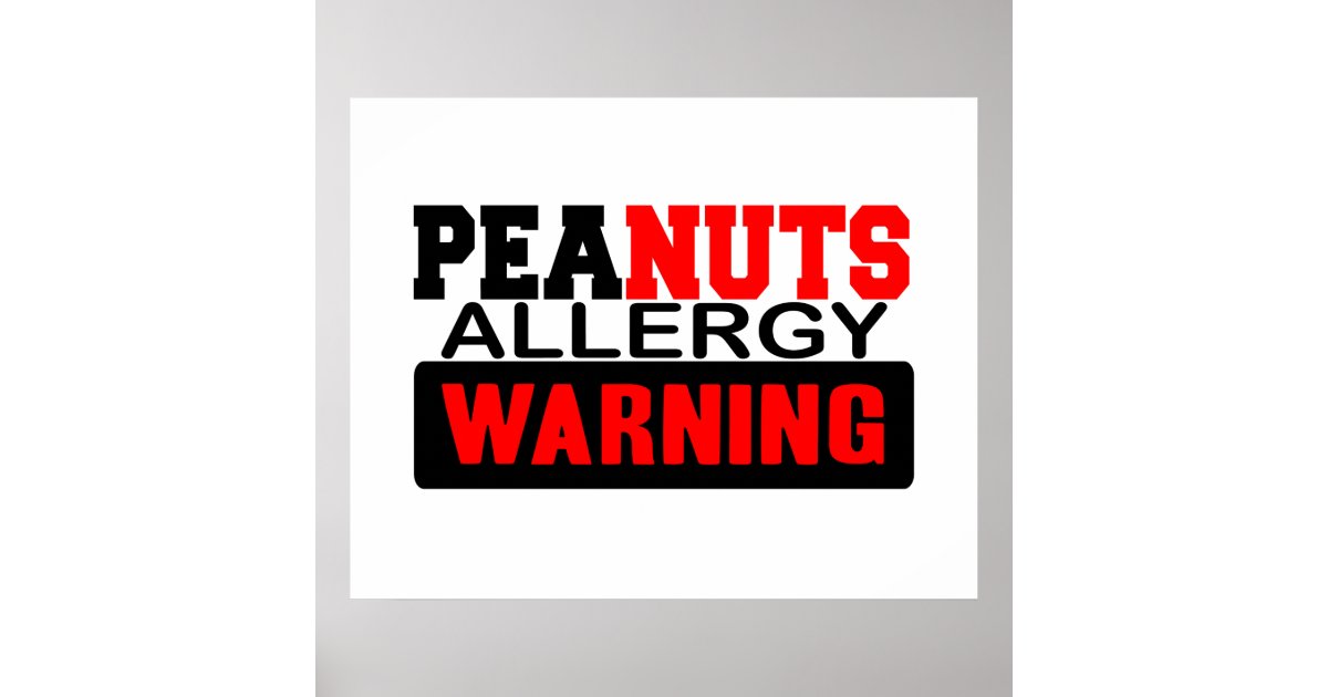 Peanuts Allergy Warning Poster | Zazzle
