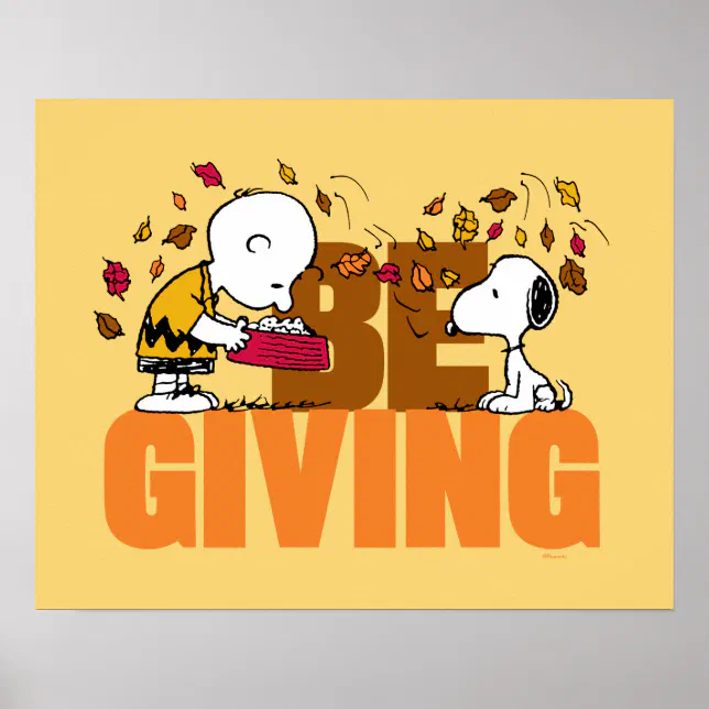 Peanuts | Be Giving Poster | Zazzle