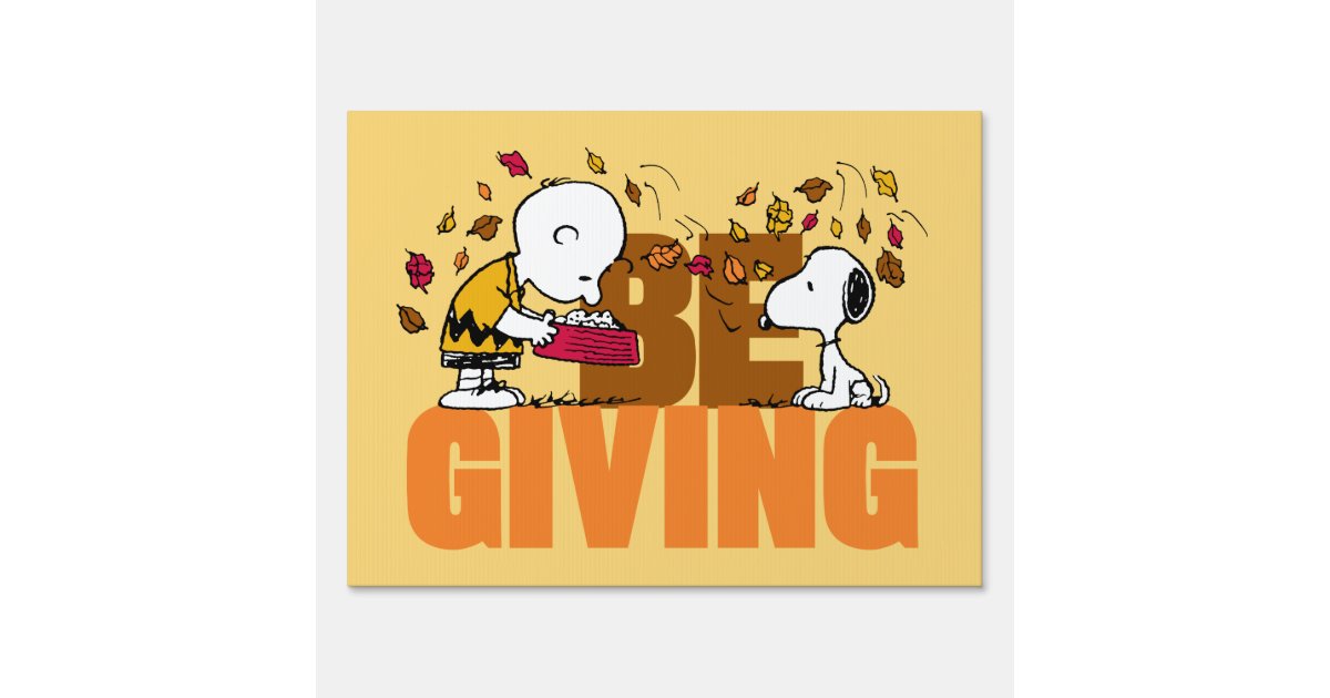 Peanuts | Be Giving Sign | Zazzle