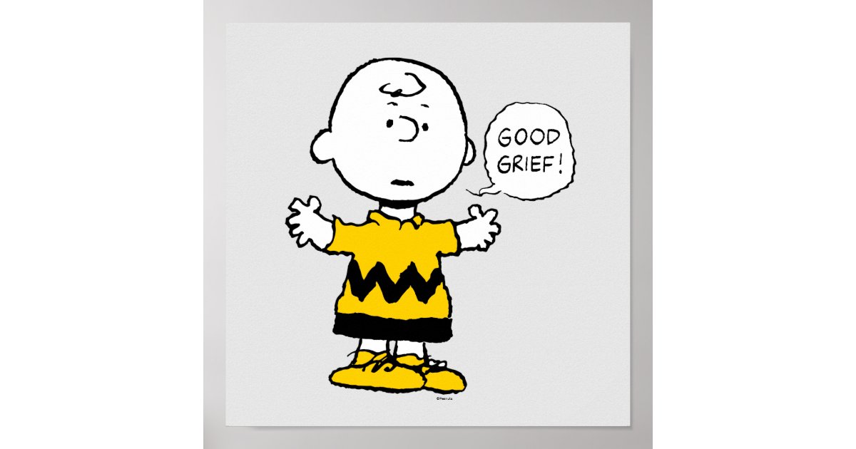 Peanuts | Good Grief Charlie Brown Poster | Zazzle
