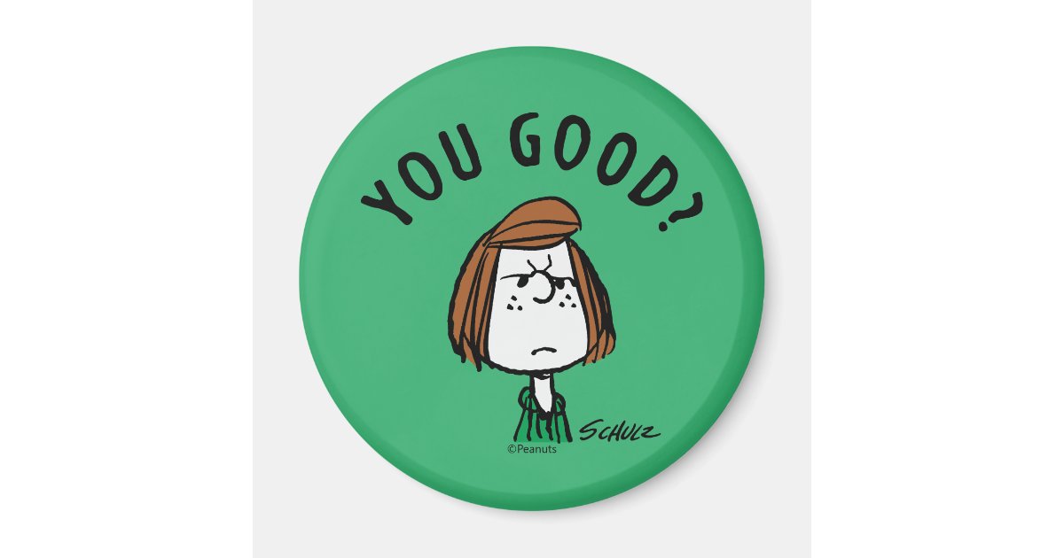 Peanuts | Peppermint Patty You Good? Magnet | Zazzle