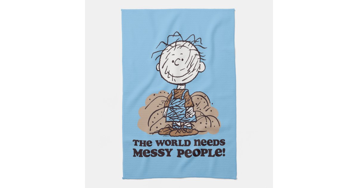 Peanuts | Pigpen The World Needs Messy People! Kitchen Towel | Zazzle