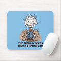 Peanuts | Pigpen The World Needs Messy People! Mouse Pad | Zazzle