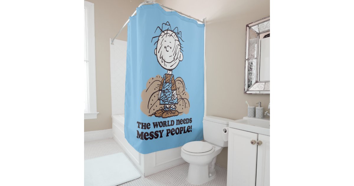 Peanuts | Pigpen The World Needs Messy People! Shower Curtain | Zazzle
