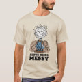 Peanuts | Pigpen The World Needs Messy People! T-Shirt | Zazzle