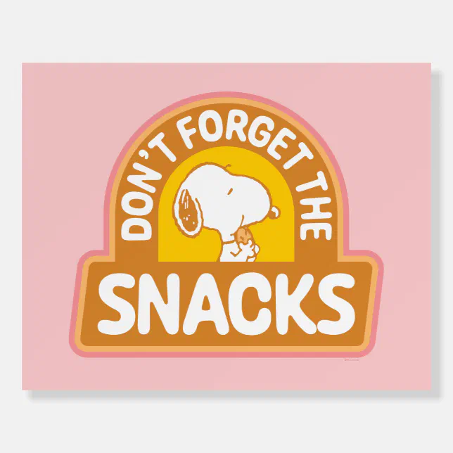 Peanuts | Snoopy Don't Forget the Snacks Foam Board | Zazzle