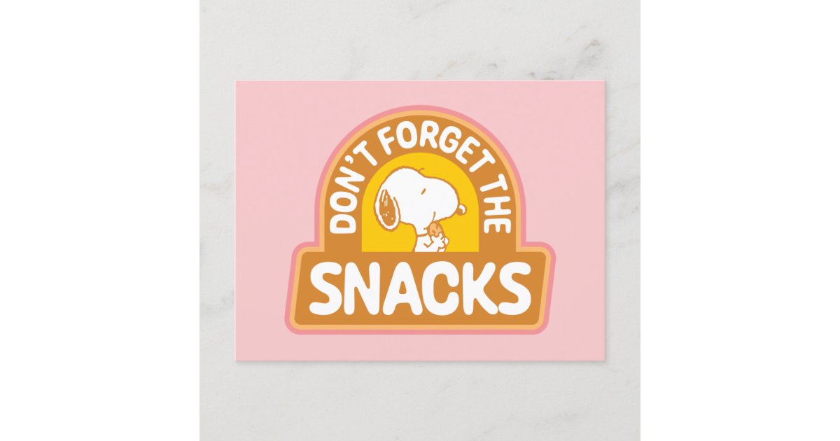 Peanuts | Snoopy Don't Forget the Snacks Postcard | Zazzle
