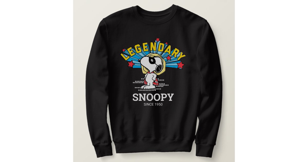 Peanuts | Snoopy is Legendary Sweatshirt | Zazzle