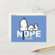 Peanuts | Snoopy Not Today Postcard | Zazzle
