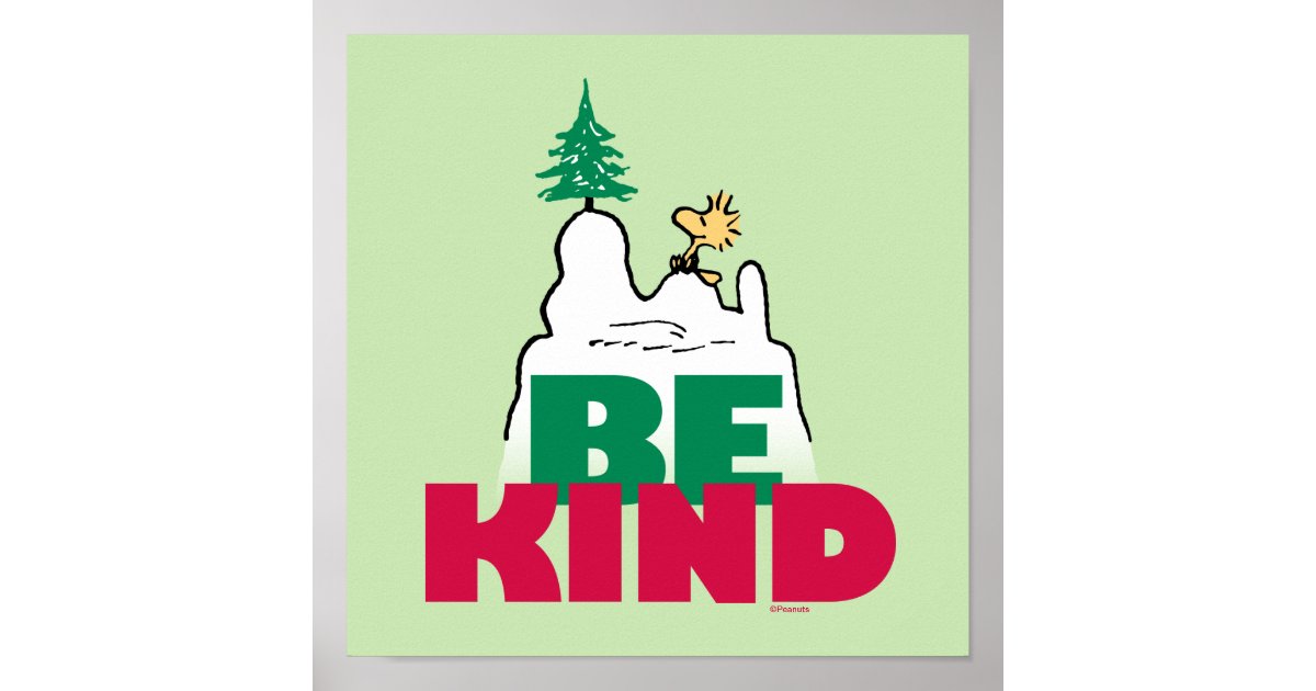 Peanuts | Snoopy & Woodstock Be Kind Poster | Zazzle