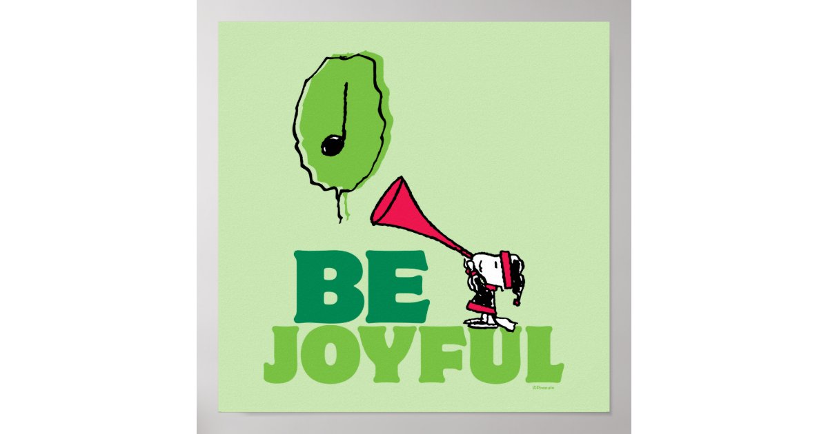 Peanuts | Woodstock Be Joyful Poster | Zazzle