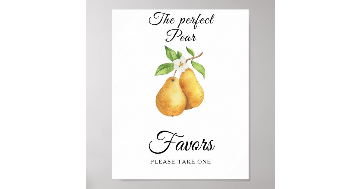 Pear bridal shower Favors please take one Poster | Zazzle