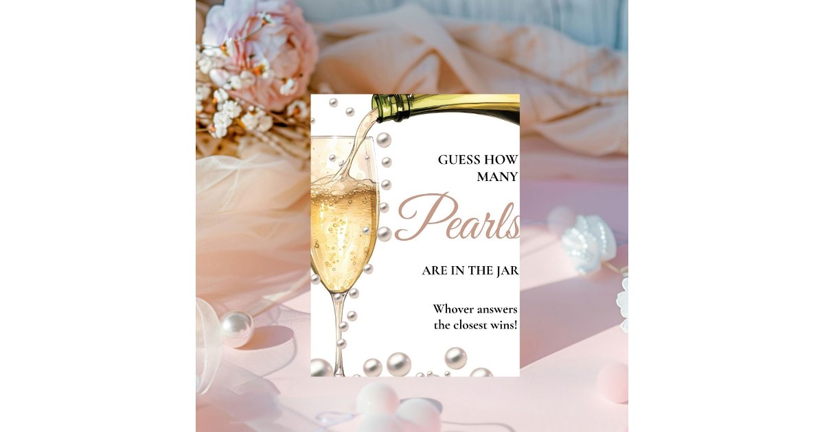 Pearls And Prosecco Bridal Shower How many Pearls Pedestal Sign | Zazzle