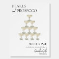 Pearls and Prosecco Bridal Shower Welcome Foam Board | Zazzle