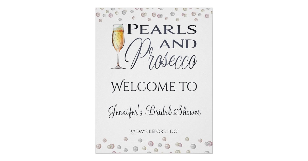 Pearls and Prosecco Bridal Shower Welcome Poster | Zazzle