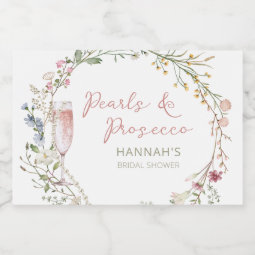 Pearls and Prosecco Wedding Bridal Shower Sparkling Wine Label | Zazzle