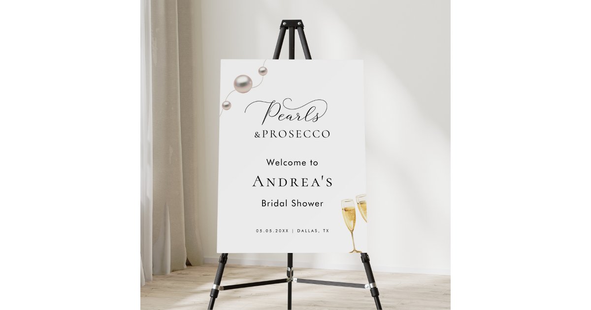 Pearls & Prosecco Bridal Shower Welcome Sign | Zazzle