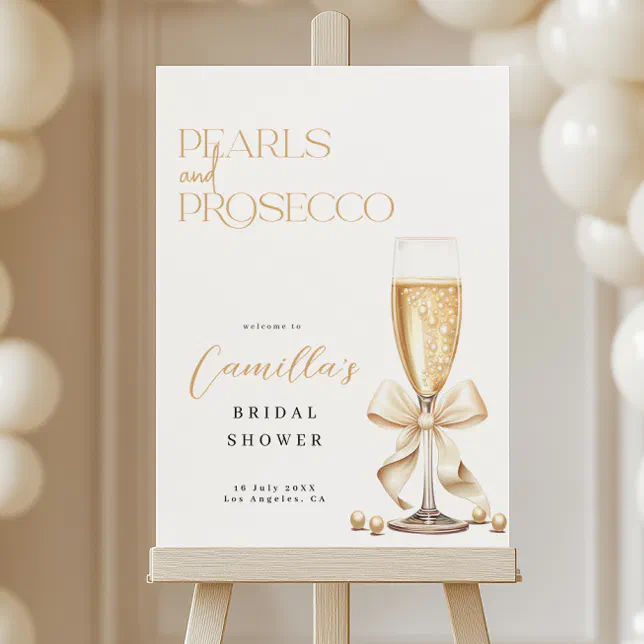 Pearls & Prosecco Bridal Shower Welcome Sign | Zazzle