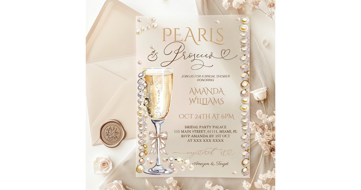 Pearls & Prosecco Champagne Elegant Bridal Shower Acrylic Invitations ...