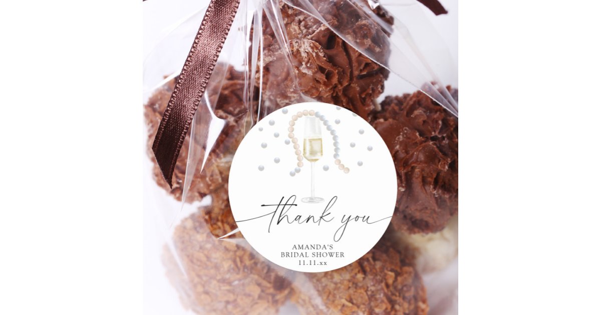 Pearls & Prosecco - thank you bridal shower Classic Round Sticker | Zazzle