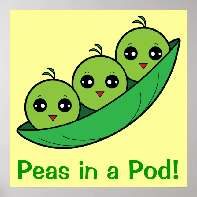Peas in a Pod Poster | Zazzle