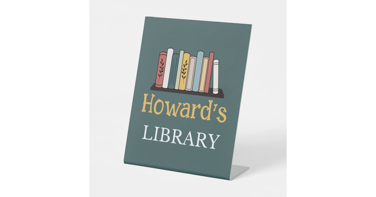 Pedestal Sign - Library - Personalized - Add Name | Zazzle