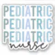 Pediatric Nurse PEDS Nurse Pediatrics Nurse Sticker | Zazzle