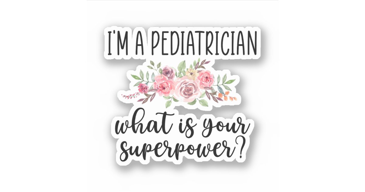 Pediatrician Gift Sticker | Zazzle