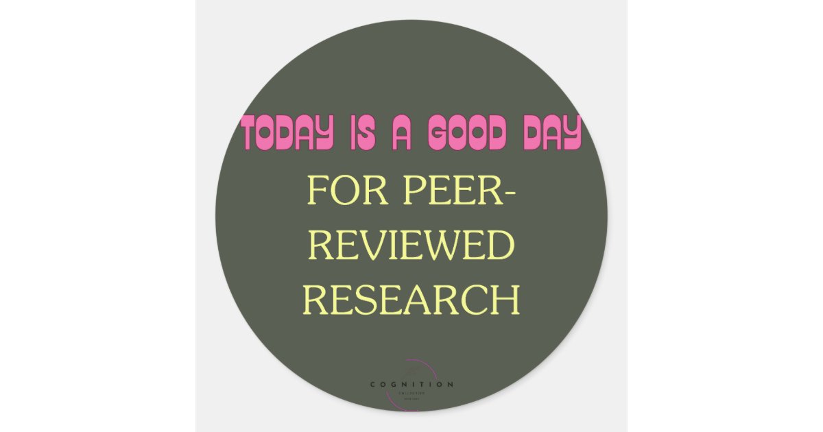 Peer Reviewed Classic Round Sticker | Zazzle