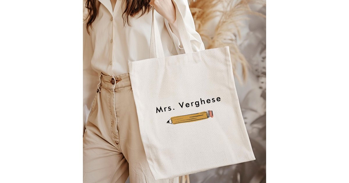 Pencil Personalized Teacher Tote Bag | Zazzle