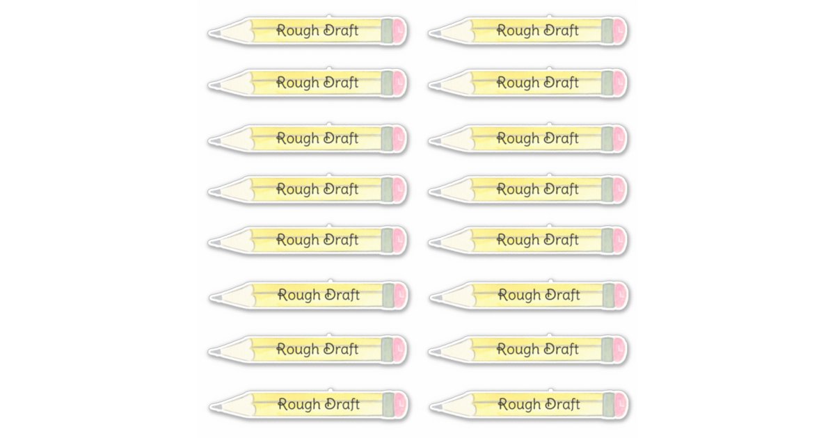 Pencil Rough Draft Sticker | Zazzle