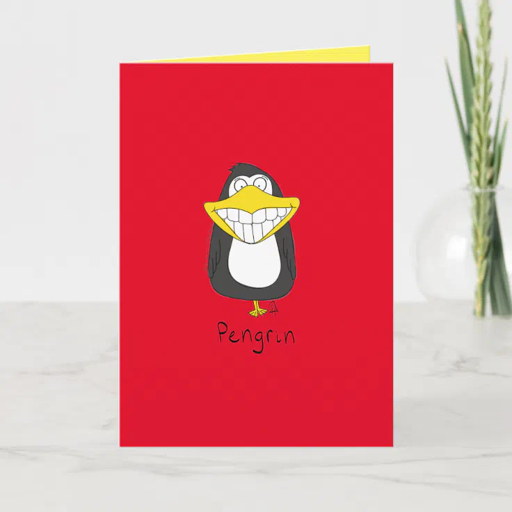 Pengrin Grinning Penguin Funny Greeting Card | Zazzle