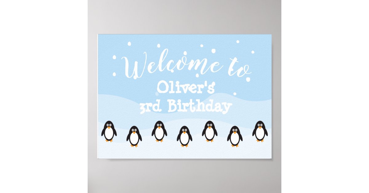 Penguin birthday welcome sign poster | Zazzle