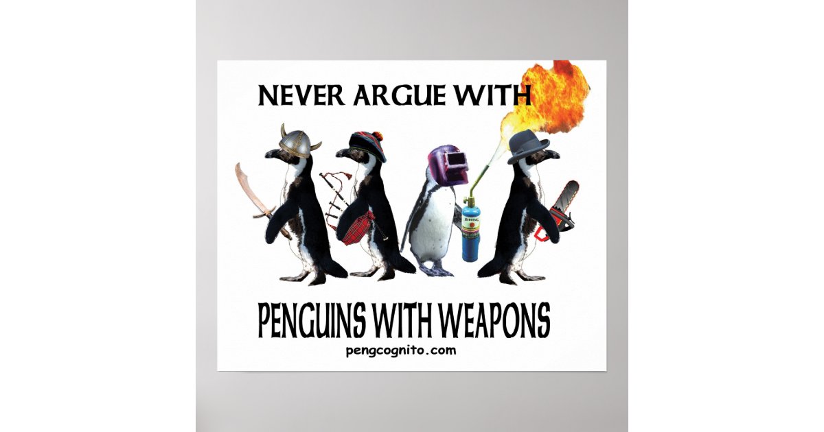 penguins with weapons poster | Zazzle