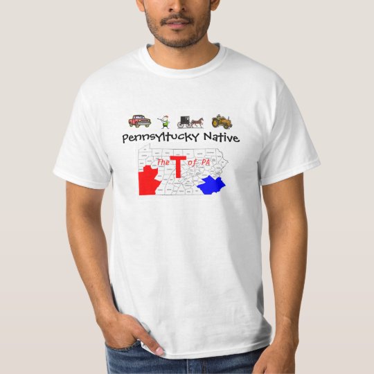 Pennsyltucky t shirt | Zazzle.com