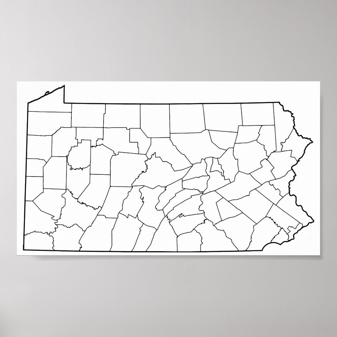 Pennsylvania Counties Blank Outline Map Poster | Zazzle
