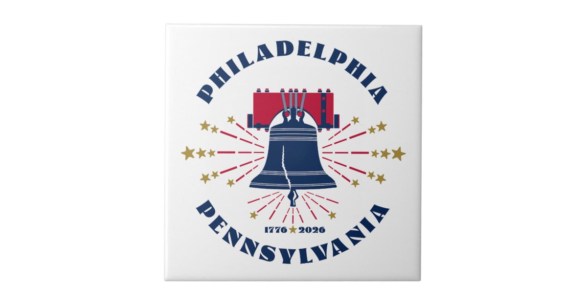 Pennsylvania, Liberty Bell 1776 Ceramic Tile | Zazzle