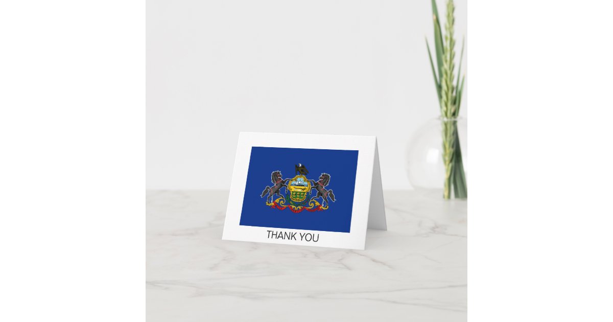 Pennsylvania State Flag Thank You Card | Zazzle