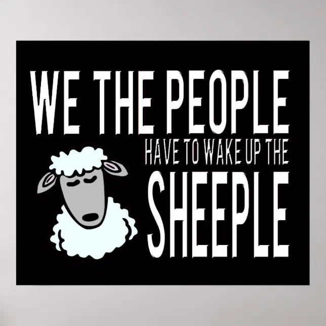 People and Sheeple - Political Humor Poster | Zazzle