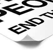 PEOPLE ARE PEOPLE END THE HATE POSTER | Zazzle