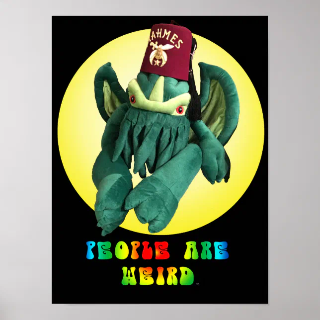 People Are Weird Poster | Zazzle