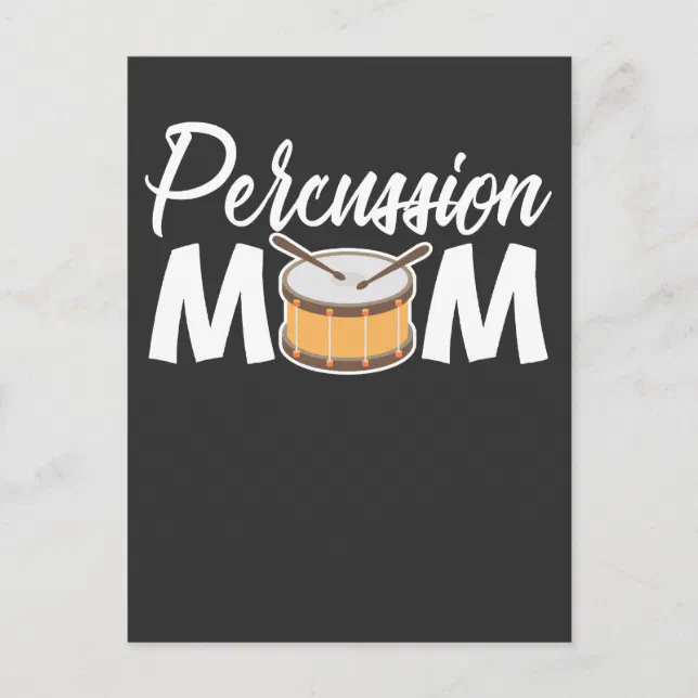 Percussion Mom Drum musical instrument Drummer Postcard | Zazzle