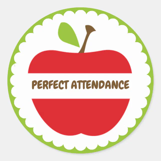 Perfect Attendance School Sticker | Zazzle