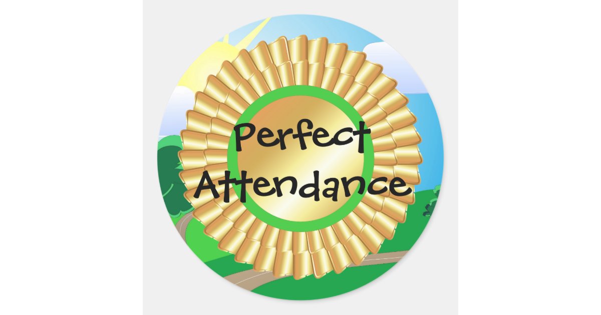 Perfect Attendance Sticker | Zazzle