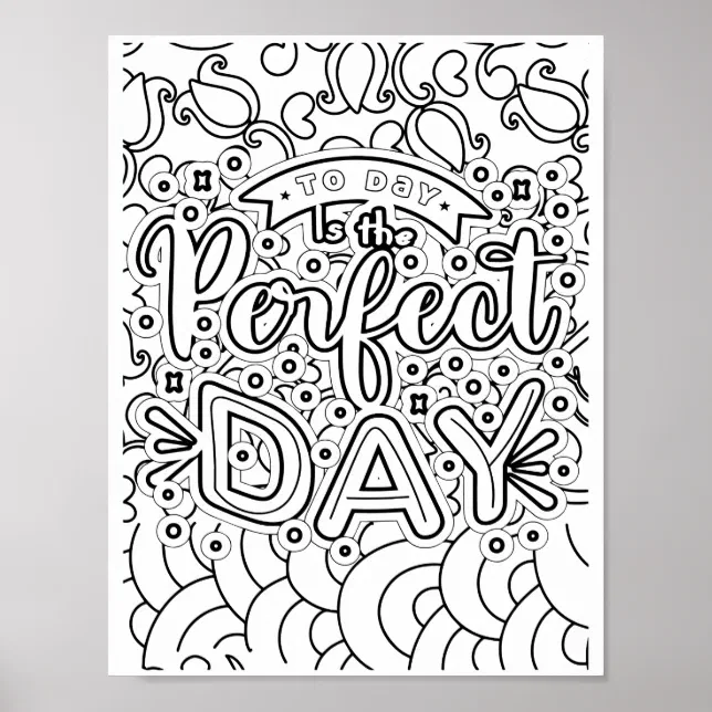 Perfect Day - Coloring Page Poster | Zazzle