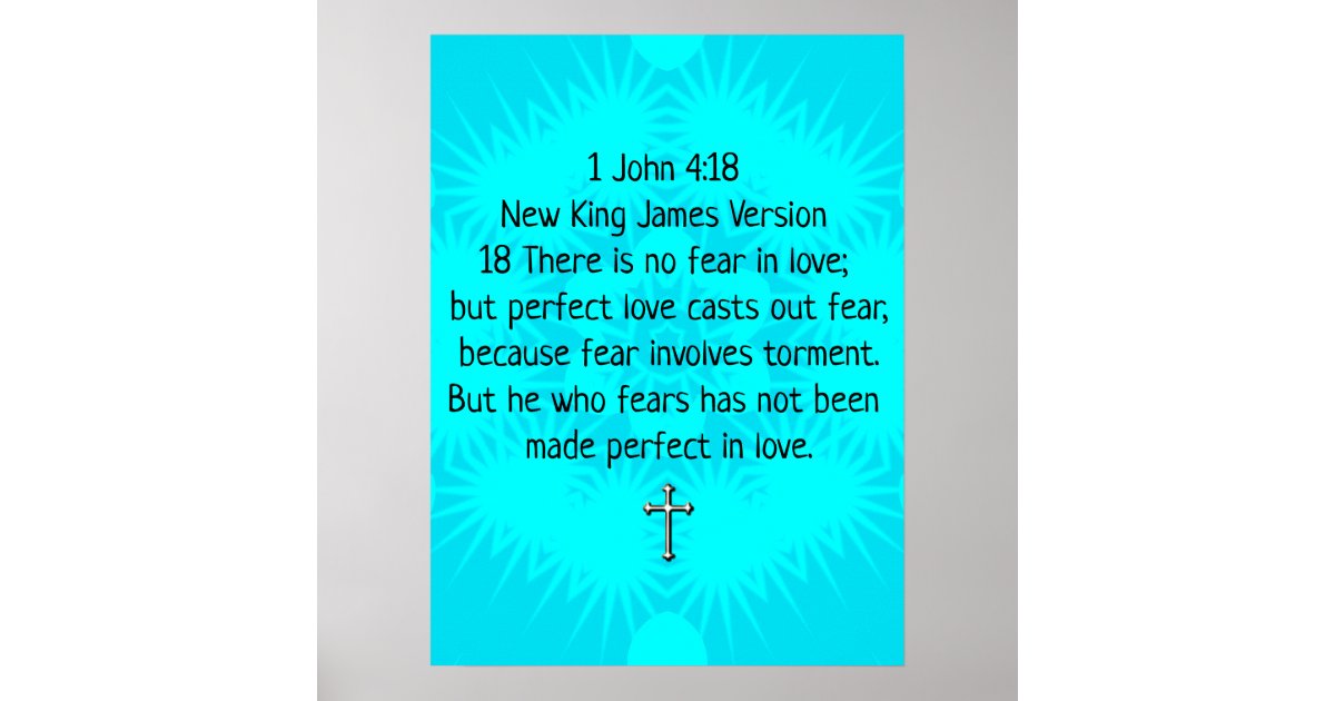 Perfect Love Cast Out Fear Poster | Zazzle