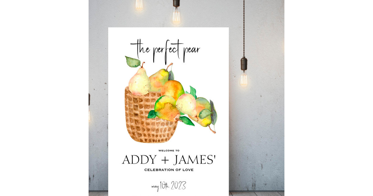 Perfect Pear - Couples Shower Welcome Sign | Zazzle