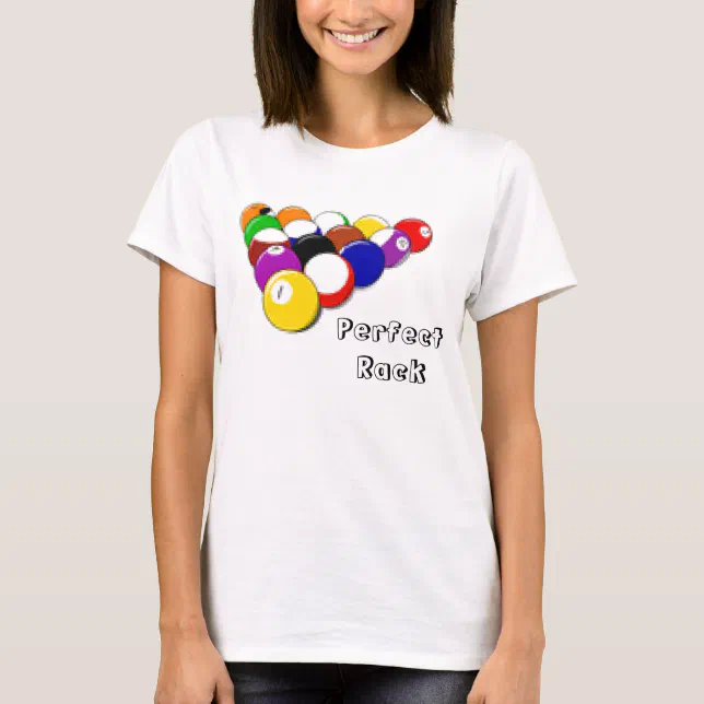 Perfect Rack T-Shirt | Zazzle